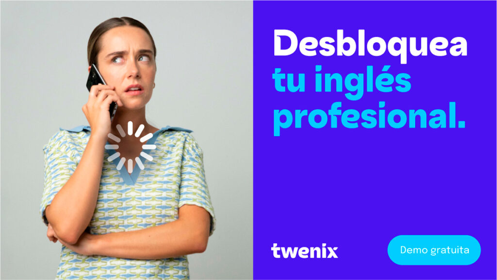 Nueva campaña de Twenix: desbloquea tu inglés profesional